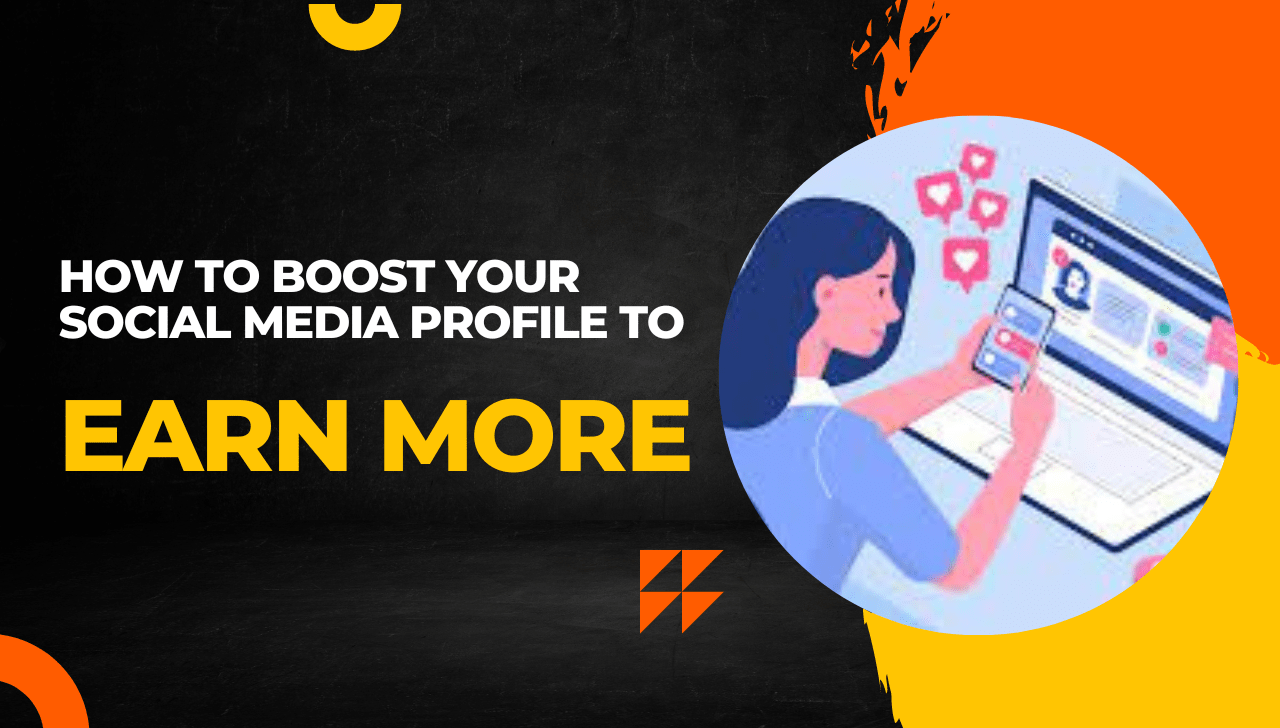 How to Boost Your Social Media Profile to Earn More | ShoutMyVoice