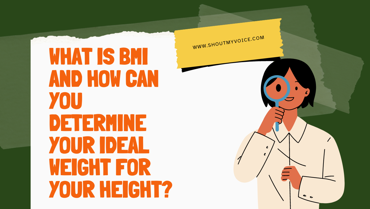 What is BMI and How Can You Determine Your Ideal Weight for Your Height ...